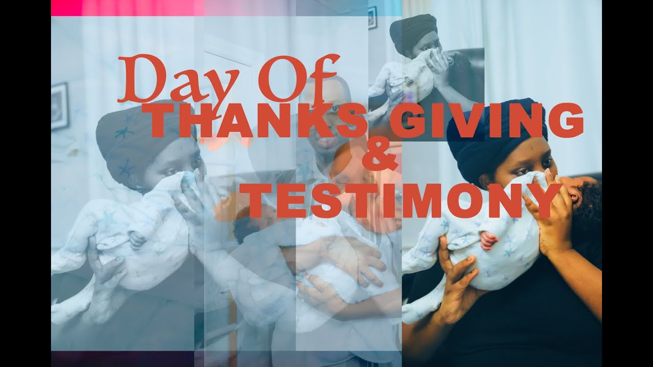 🔴A DAY OF THANKS GIVING & TESTIMONY PT2 - YouTube