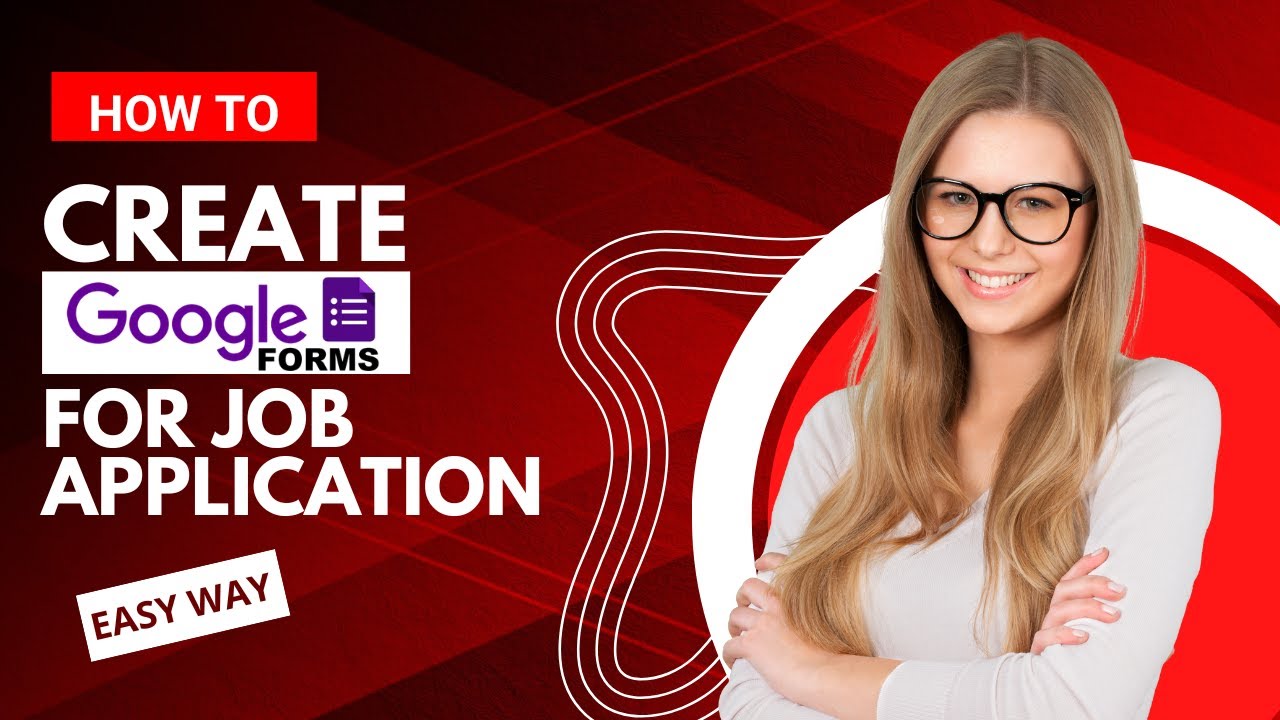 How to Create Google Forms for Job Application – Easy Way - YouTube