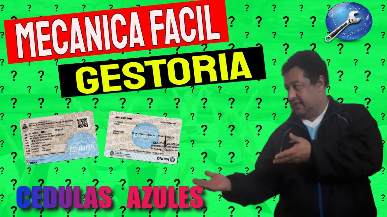 CEDULA AZUL en argentina 🚘 es OBLIGATORIO TENERLA //como TRAMITAR UNA ...