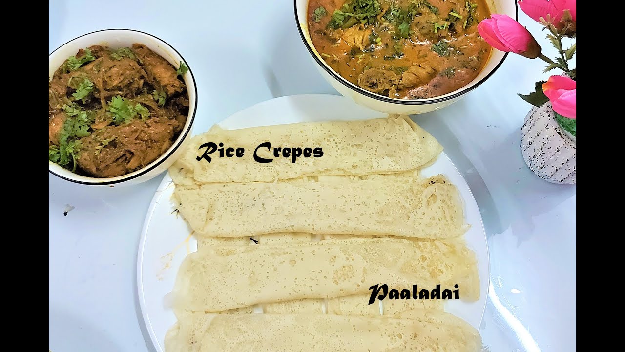 Rice Crepes | Paaladai | Kanyakumari Special | Easy tasty soft paaladai ...