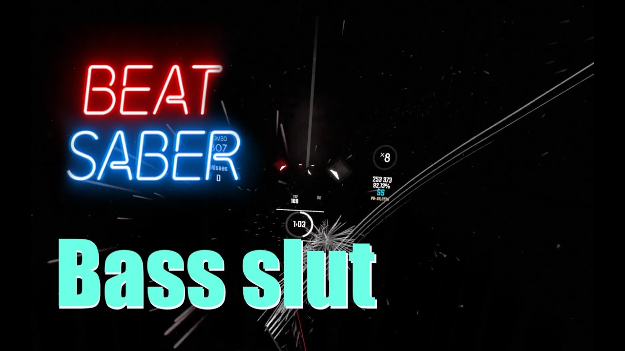 [Beat Saber] S3RL - Bass slut - YouTube Music