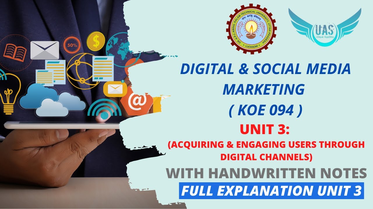 Digital & Social Media Marketing (KOE094) Unit 3 | Full Explanation ...