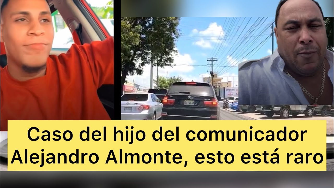 Este caso del hijo del comunicador Alejandro Almonte está muy raro, Miren por qué. - YouTube