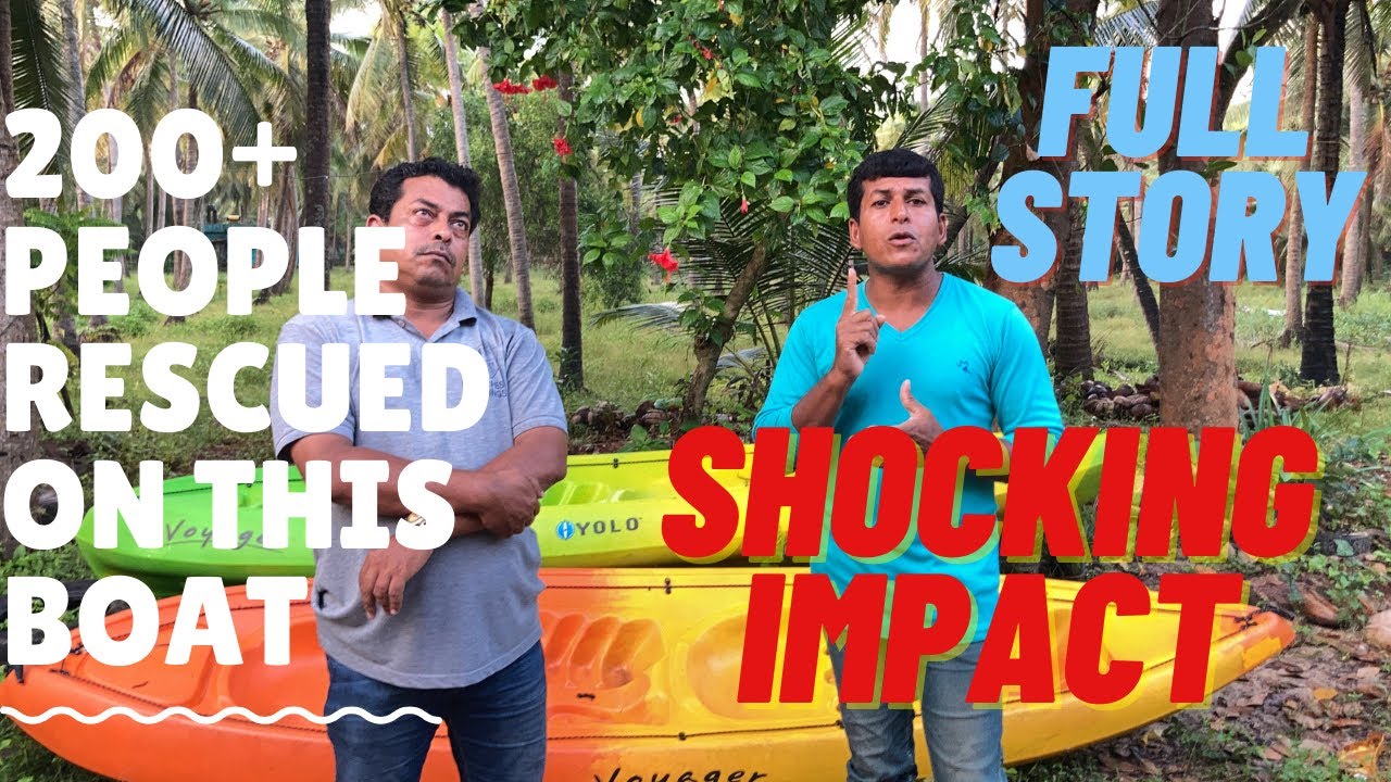 FULL STORY + SHOCKING IMPACT IN THE END | 200+ Life saved in Kayak ...