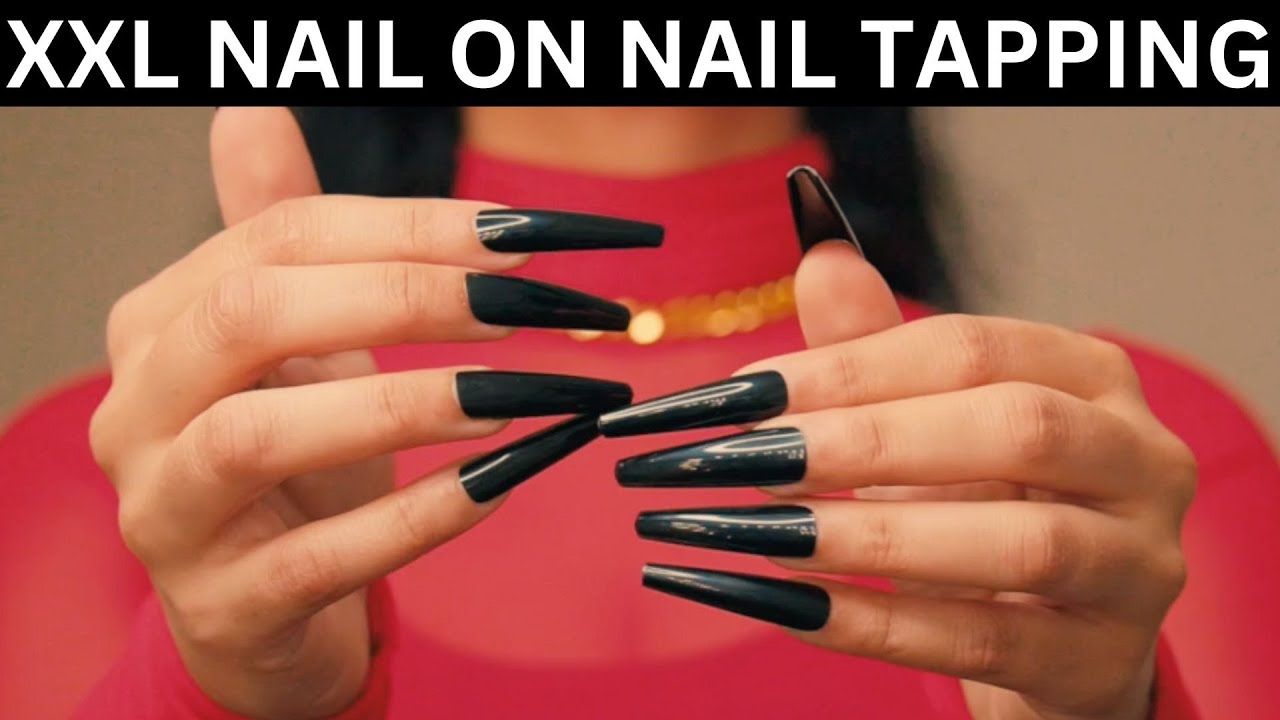 ASMR Nail on Nail Tapping with Ultra Long Nails 💅 (XXL nails, tapping ...