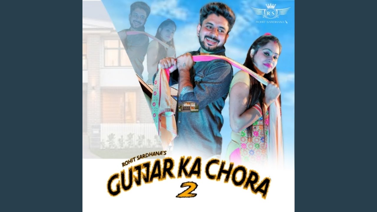 Gujjar Ka Chora, Vol. 2 - YouTube Music