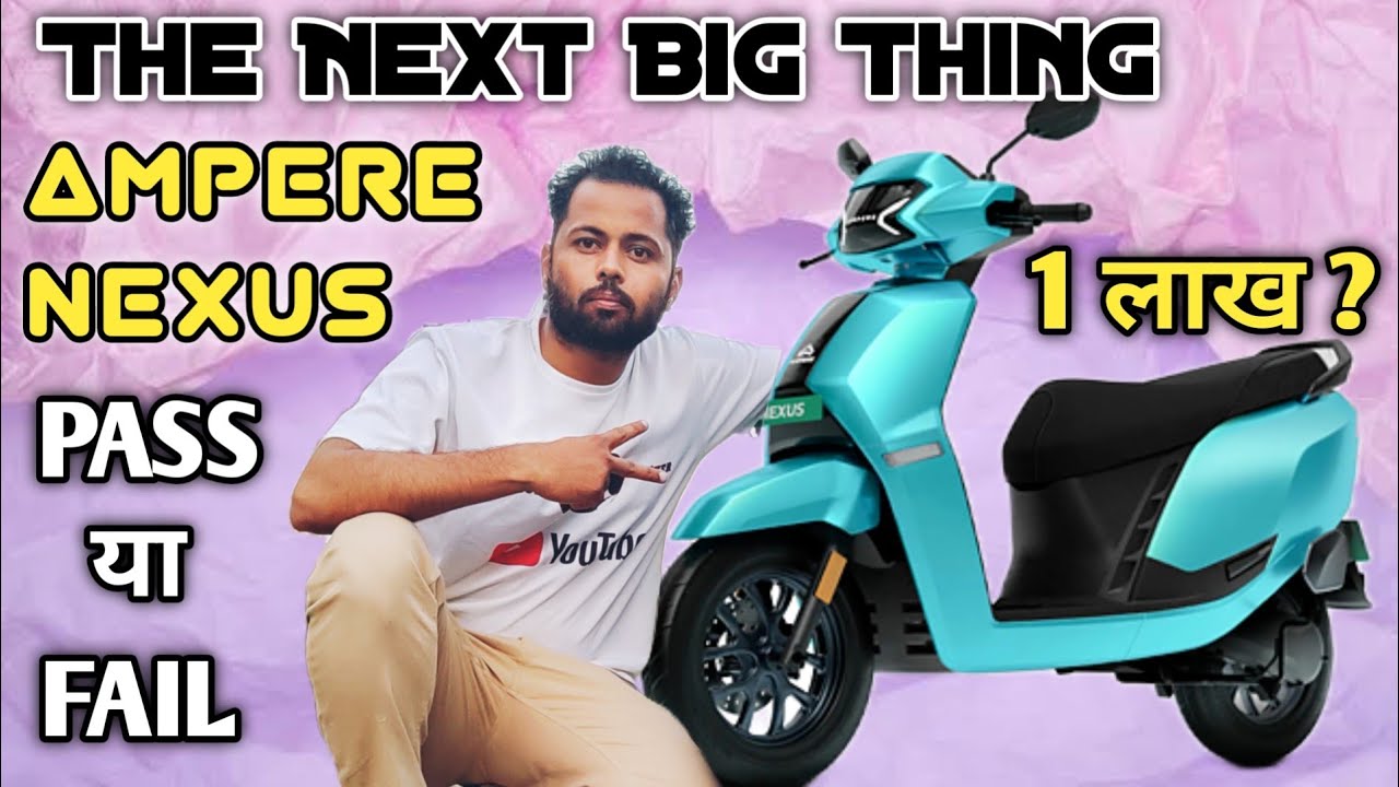 Ampere Nexus | The next big thing by Ampere | Price | Detailed Video # ...