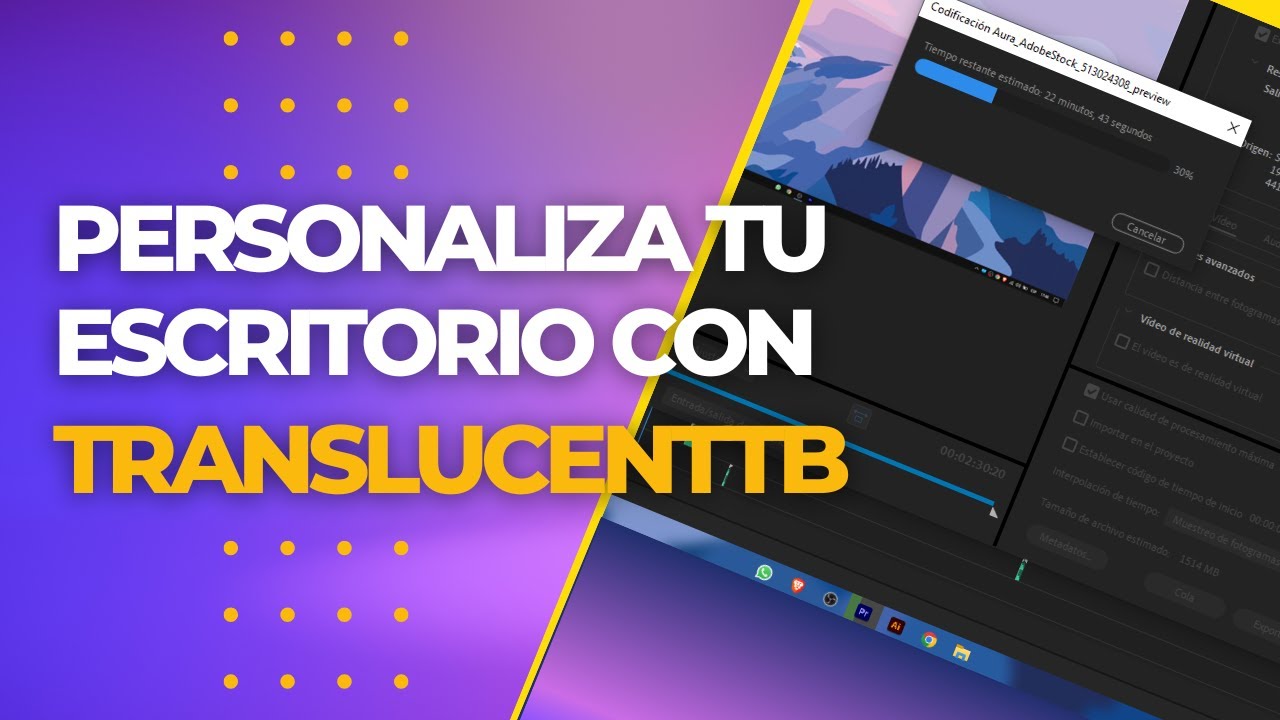 Personaliza tu escritorio en 1 Minuto con TranslucentTB y su barra de tareas transparente - YouTube