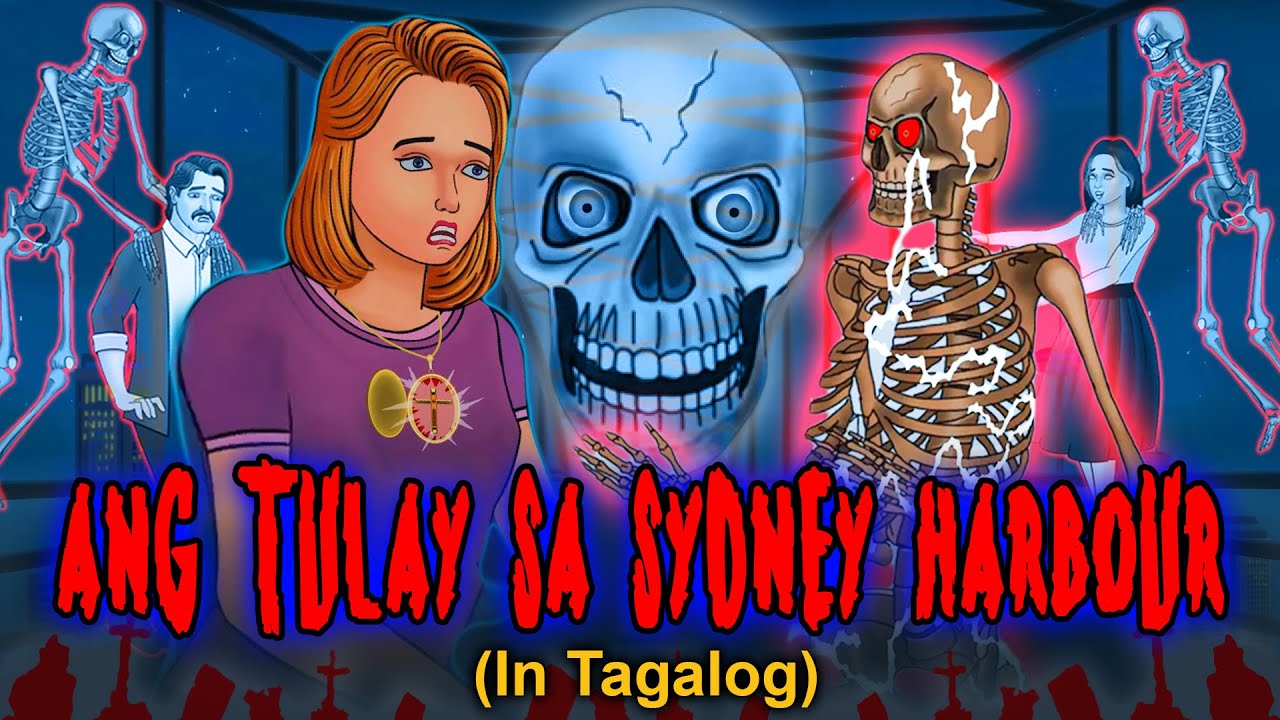 Ang Tulay sa Sydney Harbour - Tagalog Horror Stories | kwentong ...