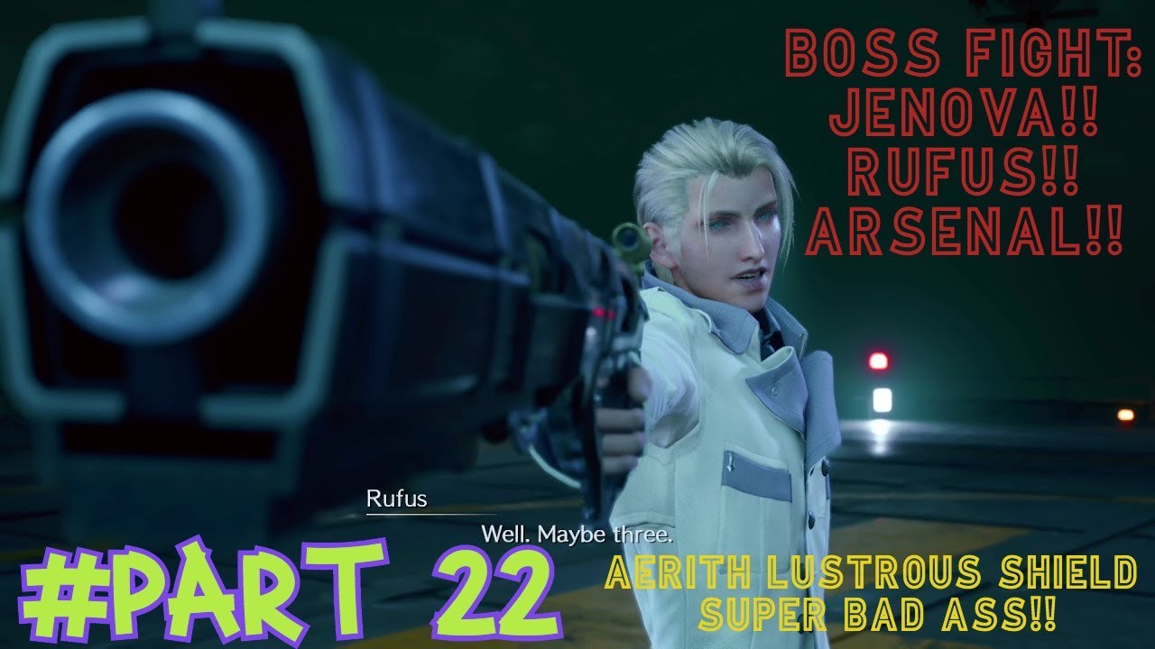 FINAL FANTASY VII REMAKE WALKTHROUGH PART 22 RUFUS BOSS FIGHT!! - YouTube