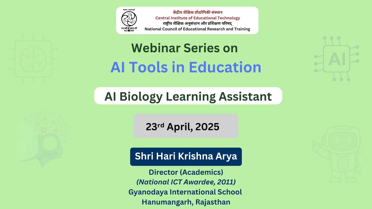 AI Biology Learning Assistant | Webinar Series on AI Tools in Education ...