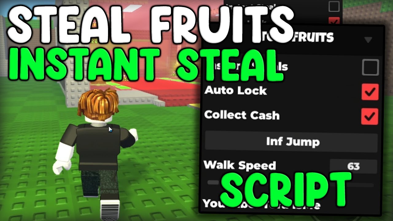 [🍇UPD] Steal Fruits Script Instant Steal, Collect Cash, Lock Base ...