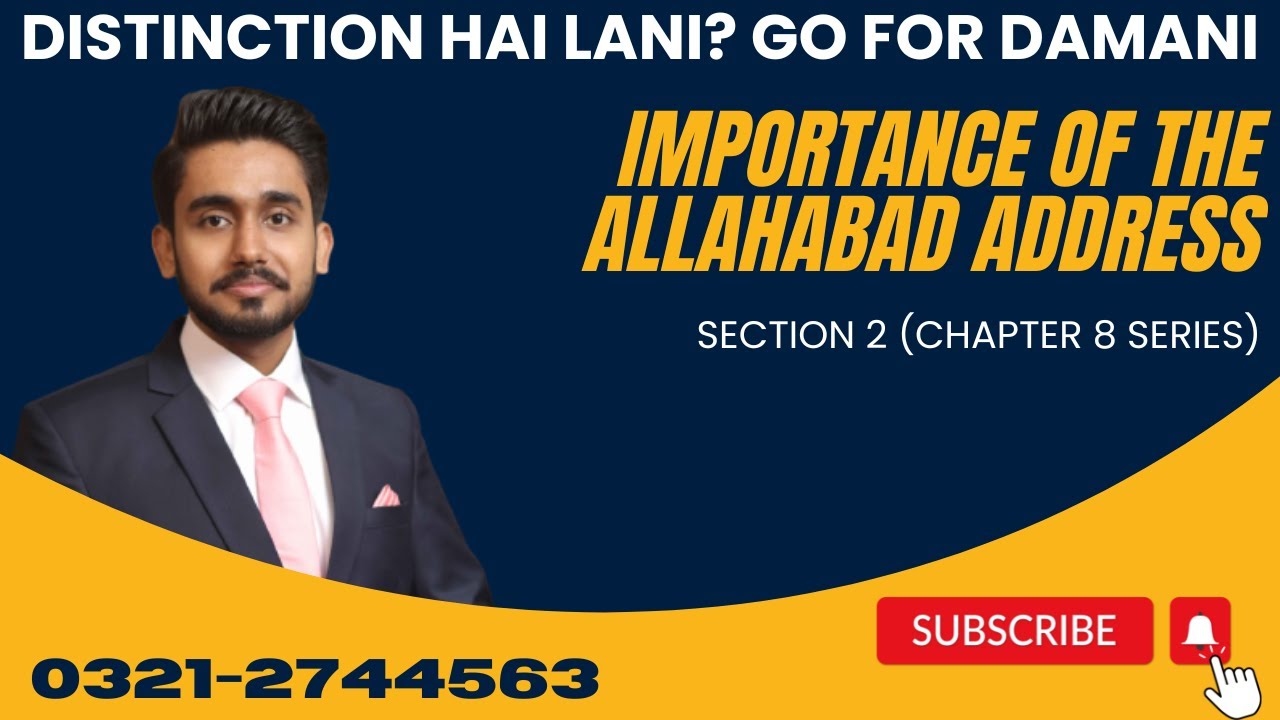 IMPORTANCE OF ALLAHABAD ADDRESS | CHAPTER 8 | SECTION 2 HISTORY ...