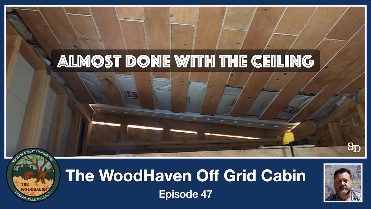 Ceiling Insulation and Slat Installation - DIY Off Grid Cabin Build ...