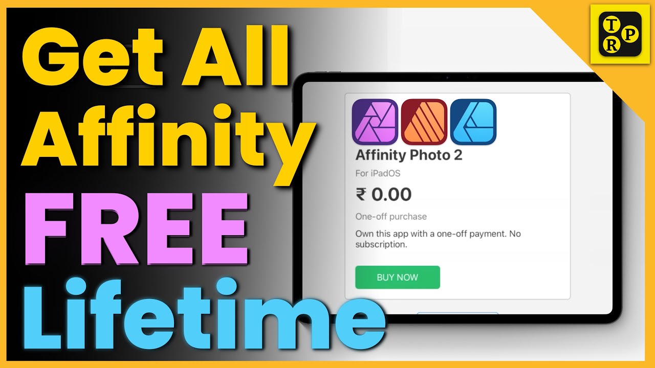 How to Get Affinity Photo FREE, Affinity Designer, Affinity Publisher ...