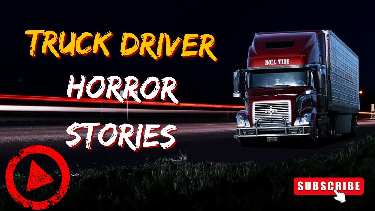 Scary Truck Driver Horror Story That will Give You Nightmares.#scary # ...