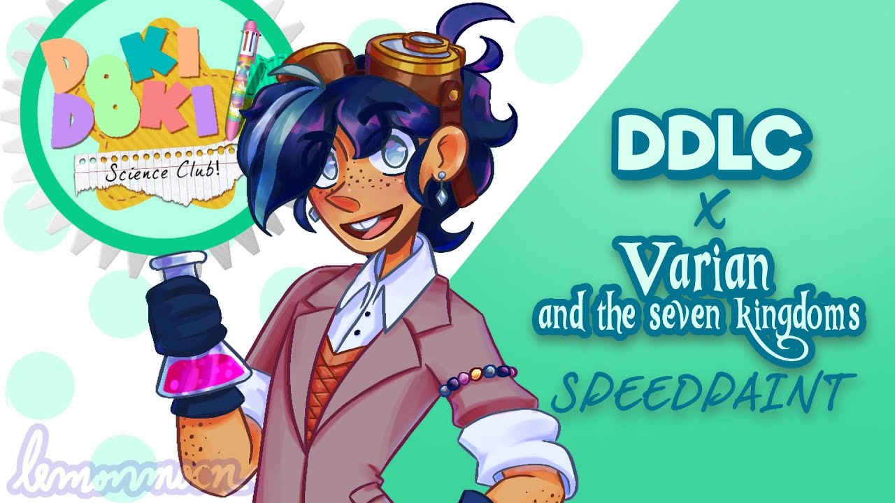 DDLC x Varian and the Seven Kingdoms Speedpaint (three-year art ...