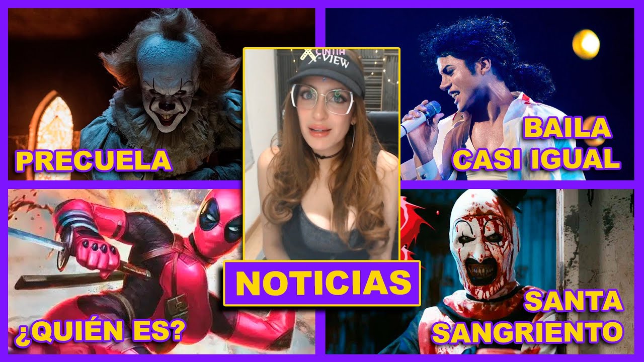 LA SERIE DE IT, QUIÉN ES LADY DEADPOOL, LA PELI DE MICHAEL JACKSON Y ...