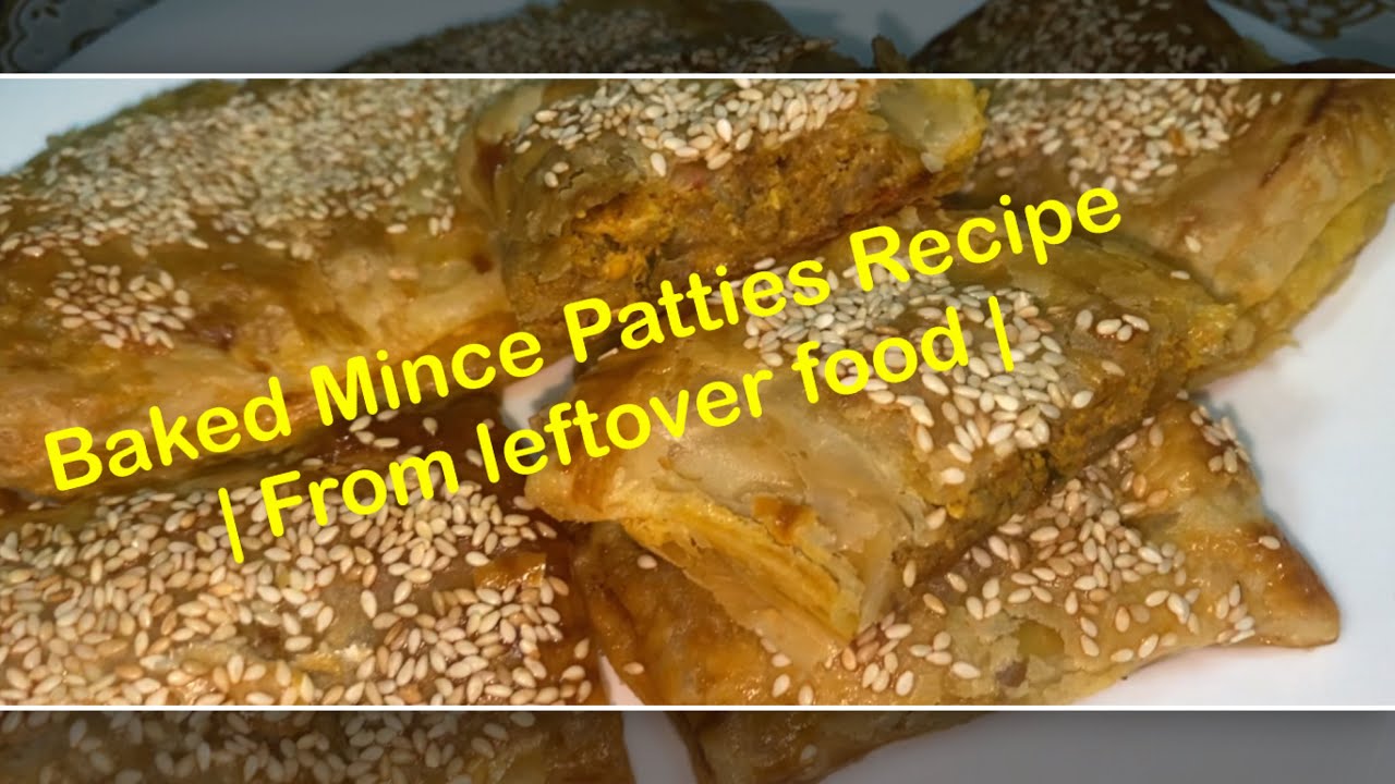 Baked Mince Patties Recipe from leftover food | How to make Mince ...