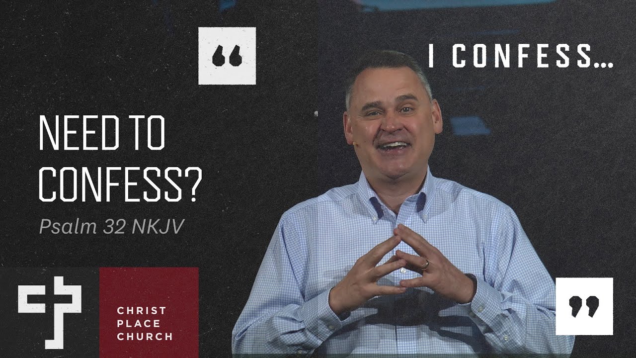 Need To Confess? | I Confess | Pastor Jeff Crook - YouTube