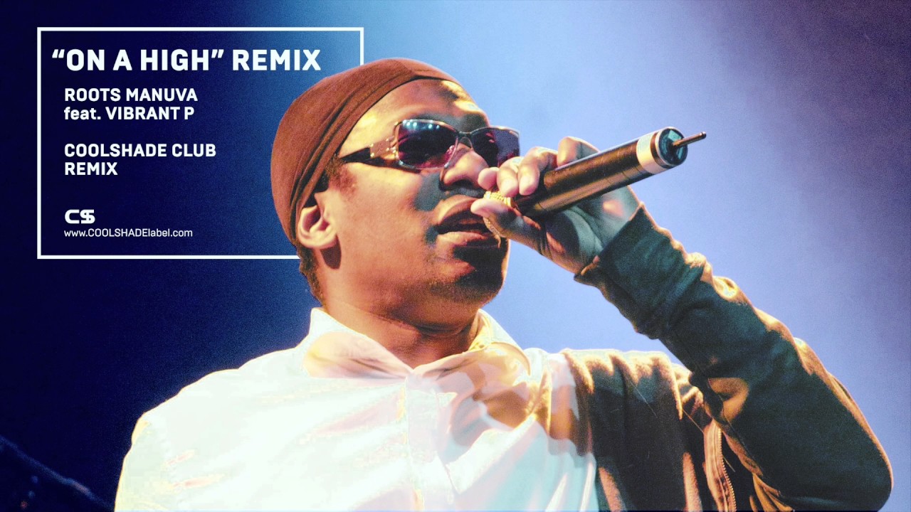 'ON A HIGH' REMIX - Roots Manuva feat. Vibrant P - YouTube