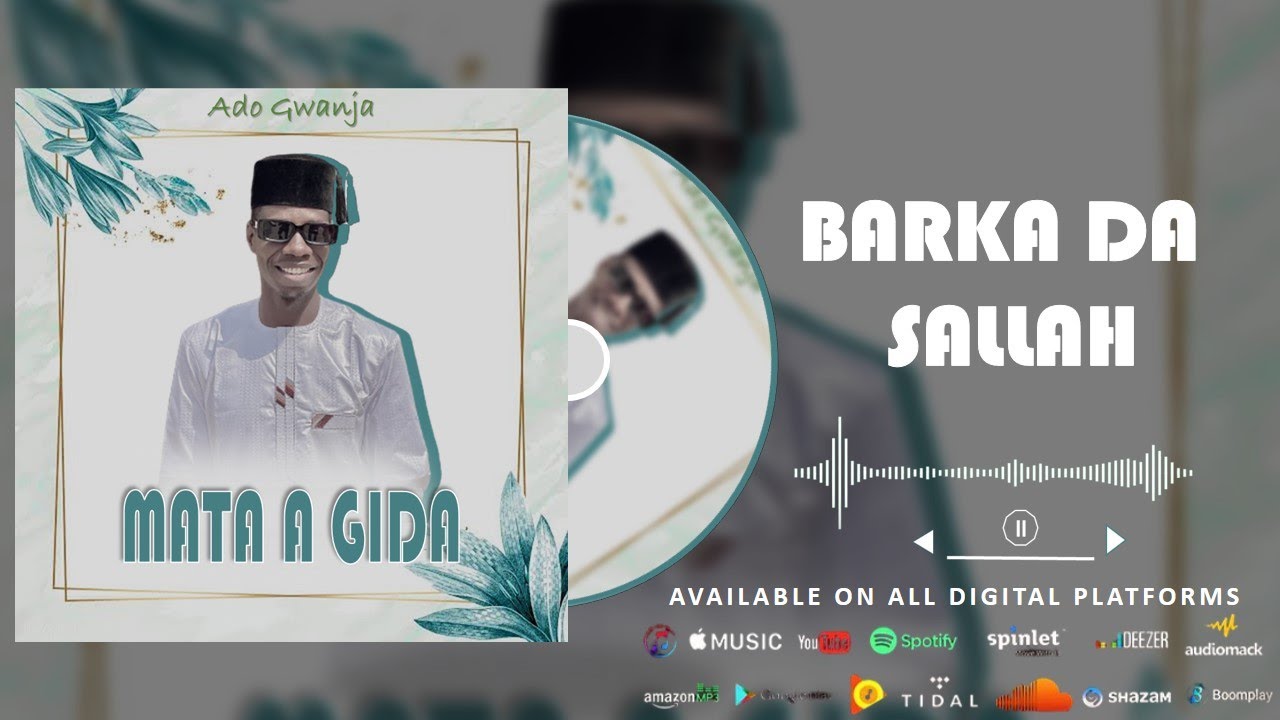 kalli yadda ake hada postan Ado Gwanja - Mata a Gida Official Audio ...