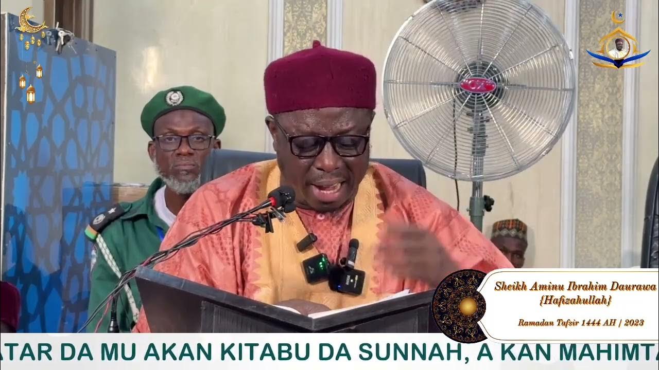 Ramadan Tafsir: 17 | Sheikh Aminu Ibrahim Daurawa - YouTube