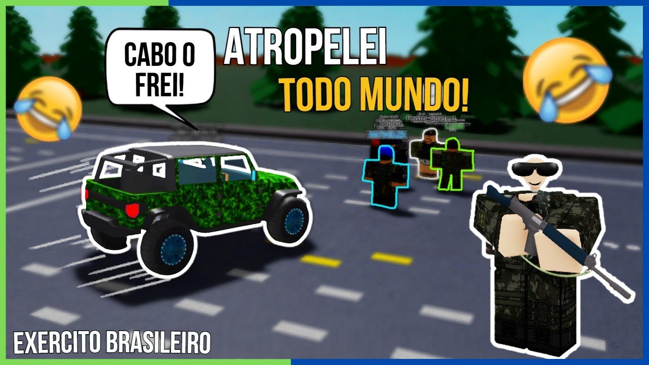 Zoando na EB 😂 [PARTE 4] | [EXERCITO BRASILEIRO] [ROBLOX] - YouTube