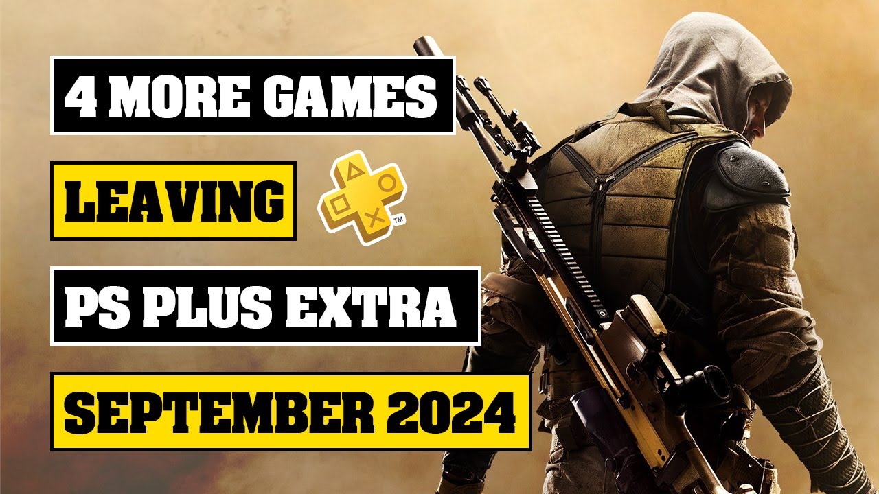 4 More Games Leaving PS Plus Extra In September 2024 | GamingByte - YouTube