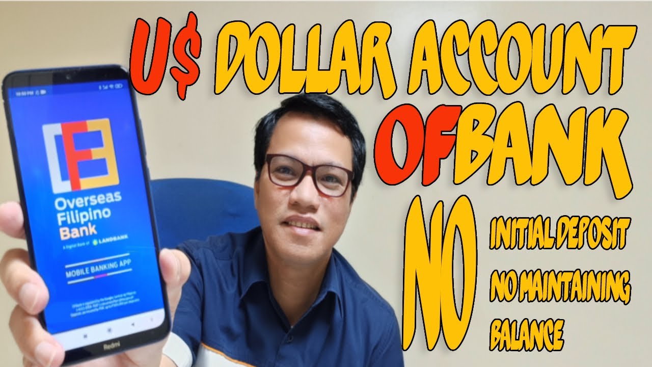 🔴Paano Mag Open ng U$ Dollar Account sa OFBANK Mobile Banking App - YouTube