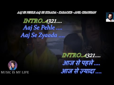 Aaj Se Pehle Aaj Se Zyada ( 𝕀𝕞𝕡𝕣𝕠𝕧𝕖𝕕 𝕍𝕖𝕣𝕤𝕚𝕠𝕟 ) Karaoke With Scrolling Lyrics Eng. & हिंदी