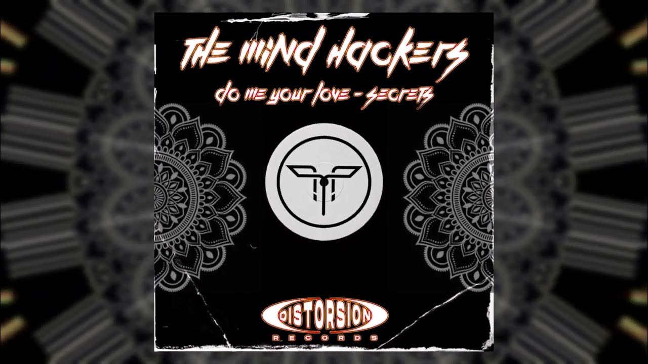 The Mind Hackers - Secrets (Original Mix) - YouTube Music