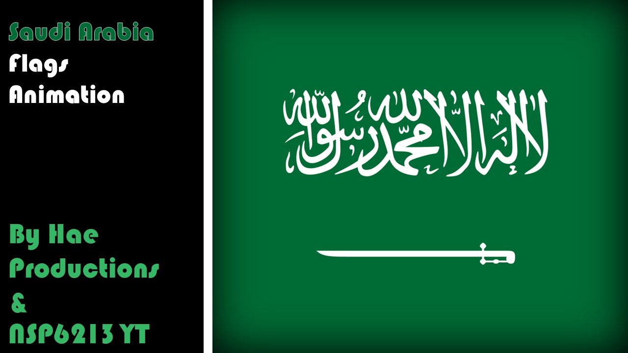 Saudi Arabia Flags Animation (Collab) - YouTube