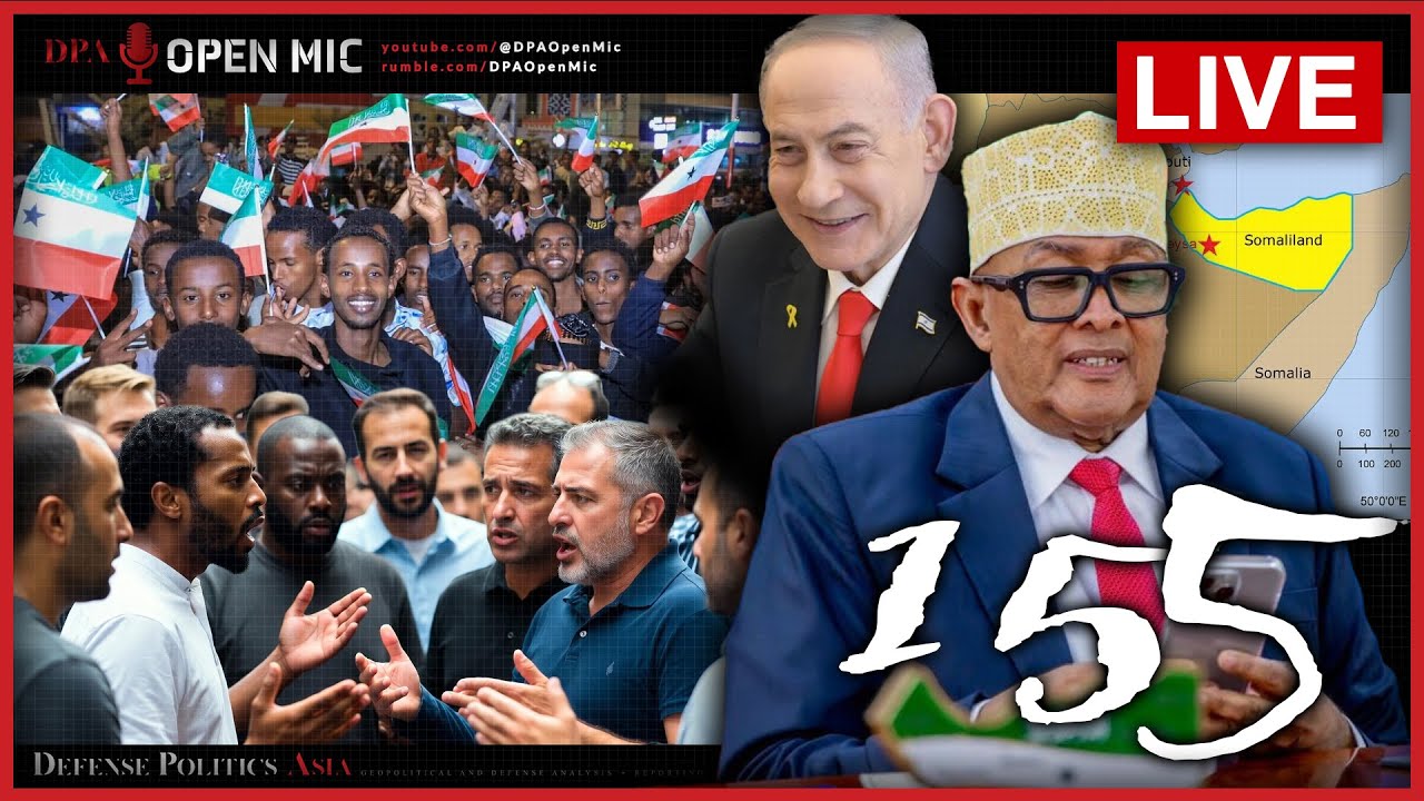 [ DPA Open Mic 155 ] 2025 in Review! Somaliland recognised by Israel ...