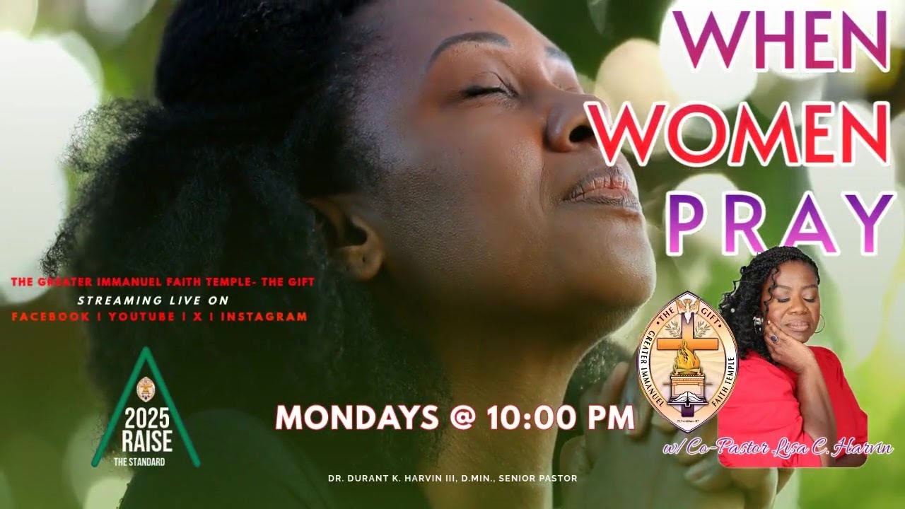 When Women Pray w/Co-Pastor Lisa C. Harvin - YouTube