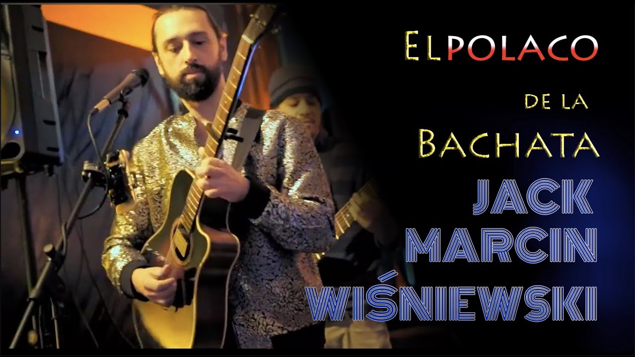 Jack Marcin Wisniewski - El Polaco de la Bachata - YouTube