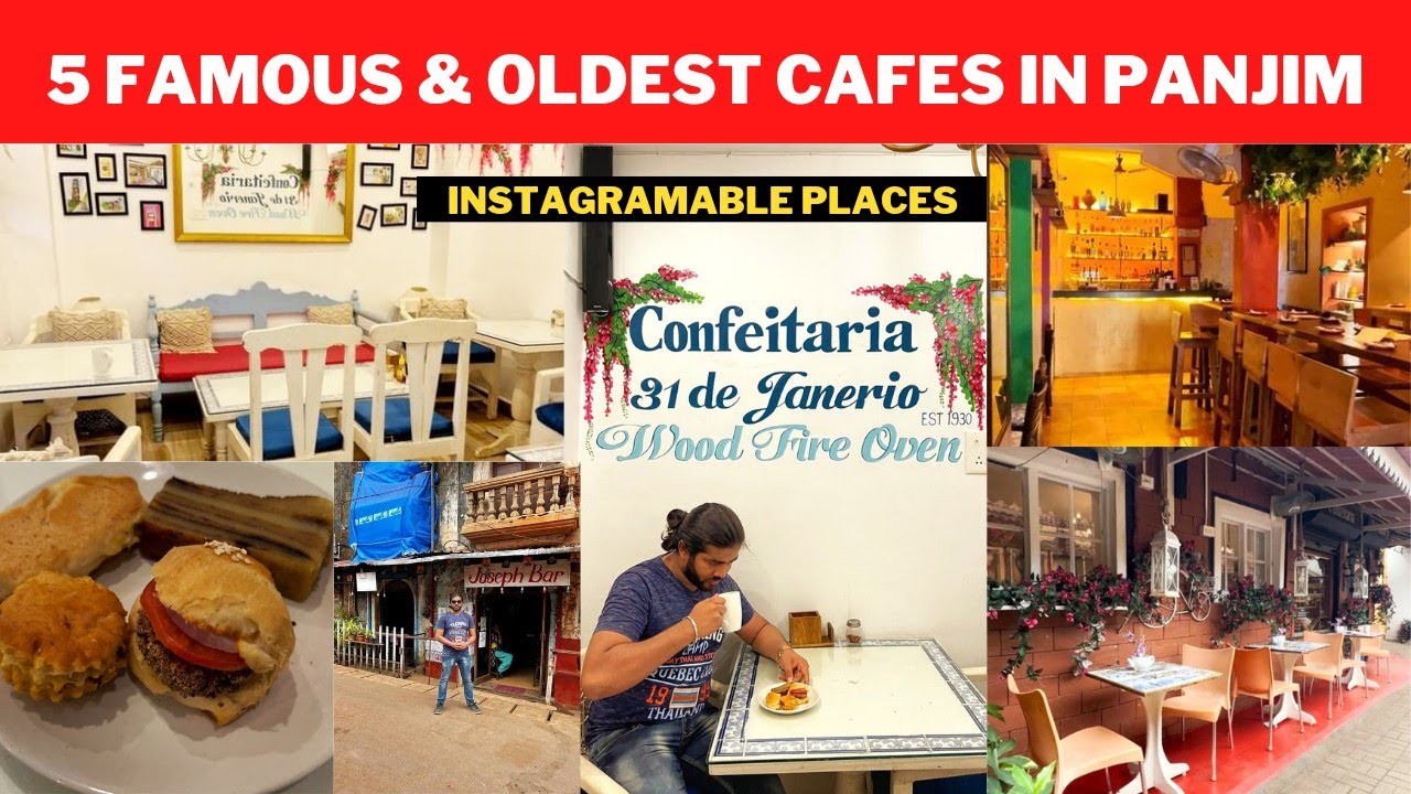 MUST VISIT INSTAGRAM FAMOUS & AUTHENTIC GOAN CAFES & BAR IN PANJIM ...