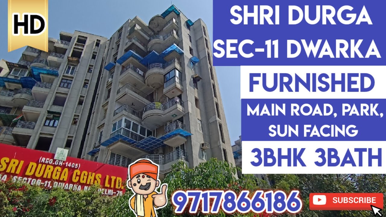 SHRI DURGA SEC 11 DWARKA | 3BHK 3BATH FURNISHED FLAT | FULLDAY SUNLIGHT ...