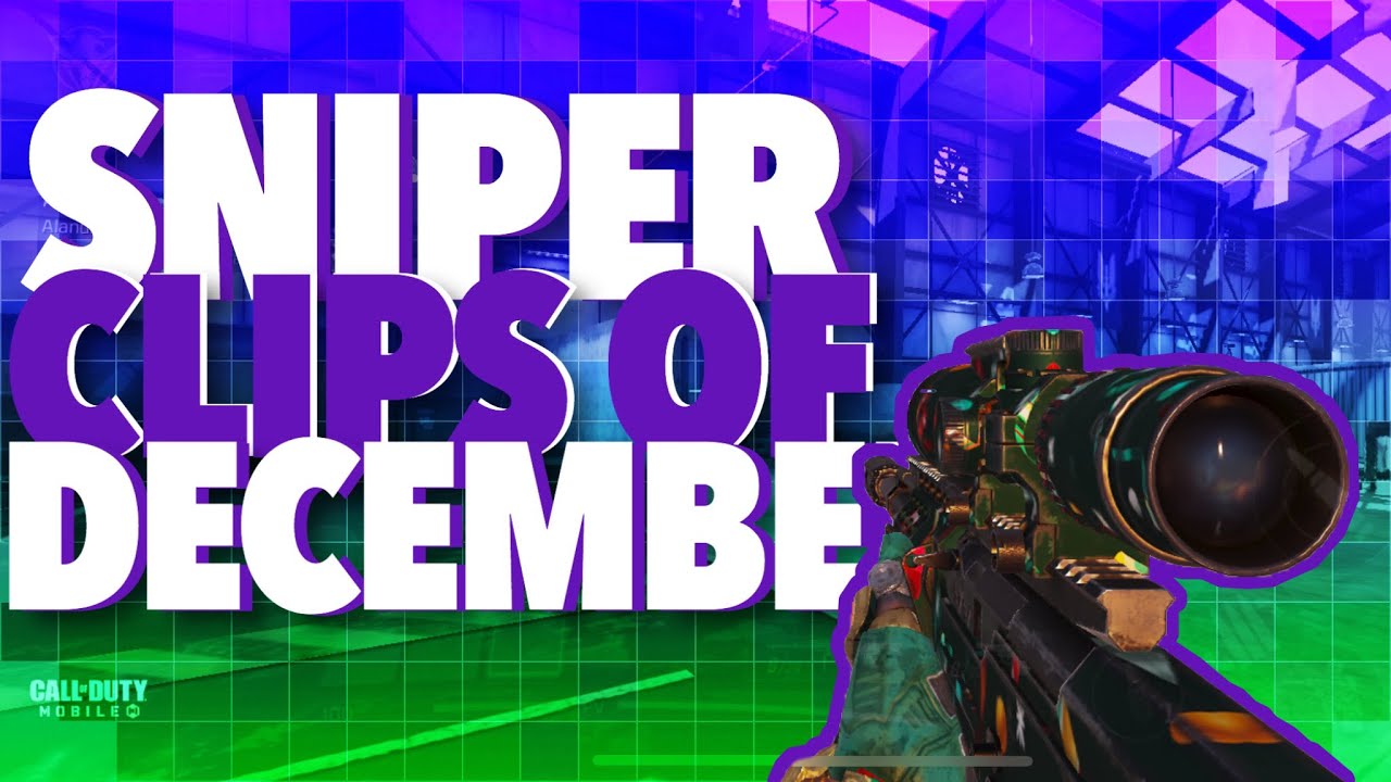 [CODM] Sniper clips of december - YouTube