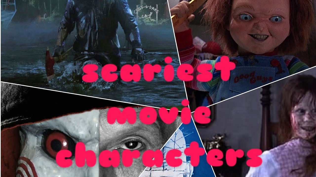 Top 10 scariest movie characters - YouTube