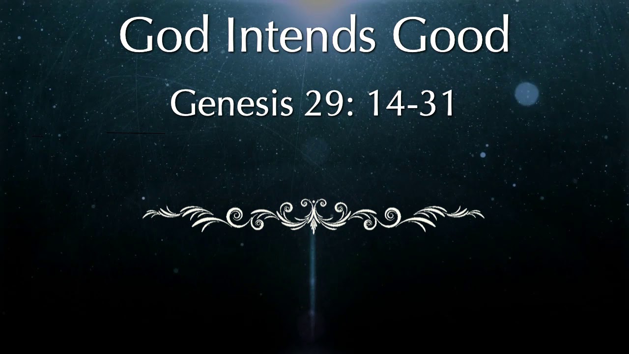 God Intends Good by Scott Uselman (7-7-2019) - YouTube