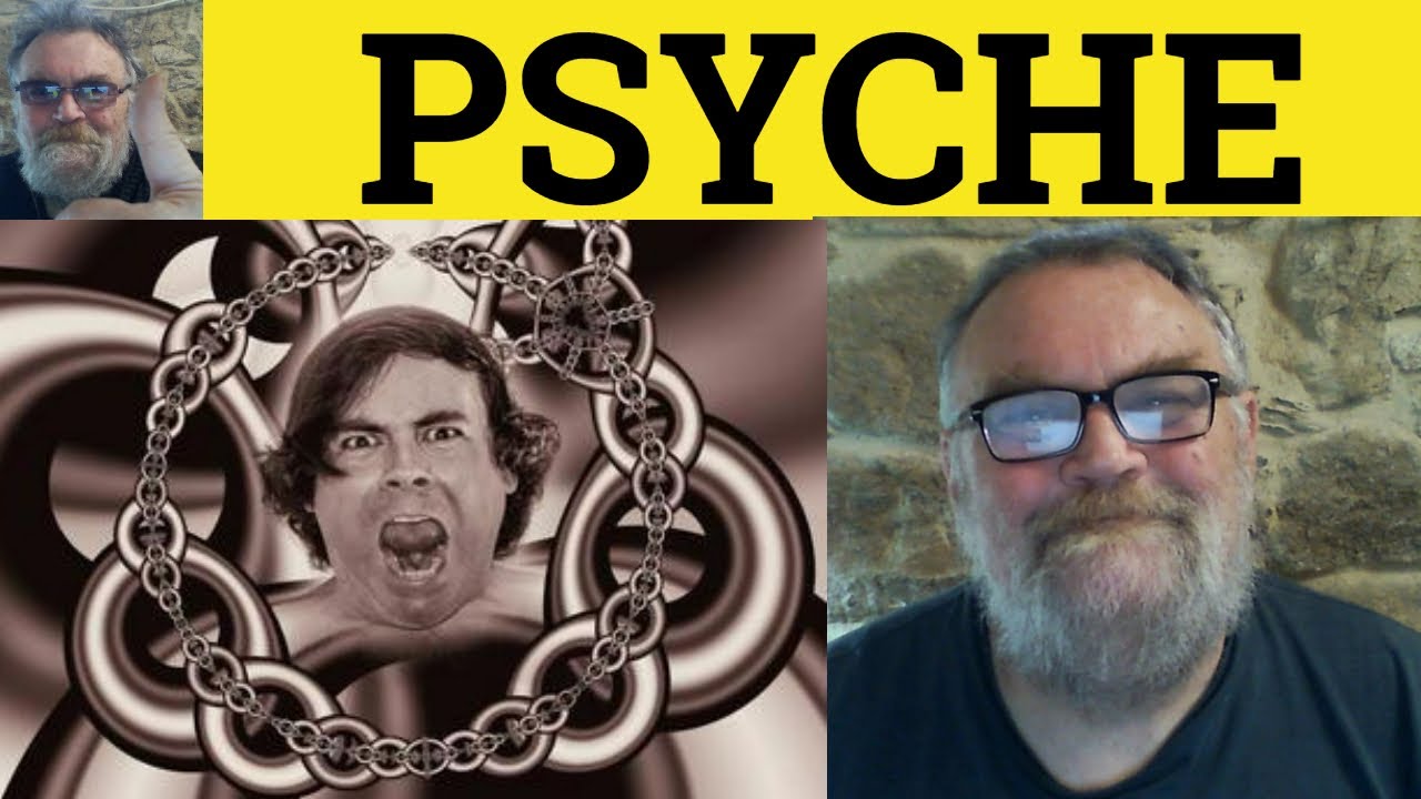 🔵 Psyche Meaning - Psyche Examples - Psyche Definition - GRE Vocabulary ...