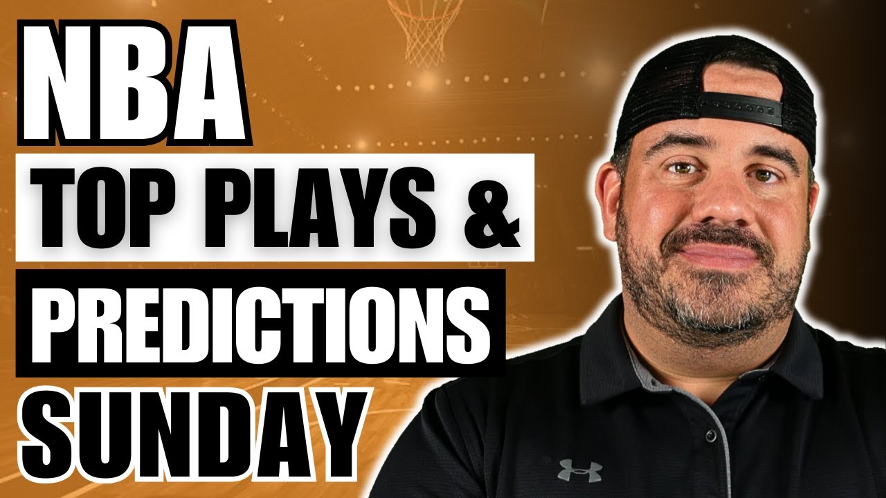 NBA SUNDAY PROFIT HUNT | TOP PLAYS & PREDICTIONS - YouTube