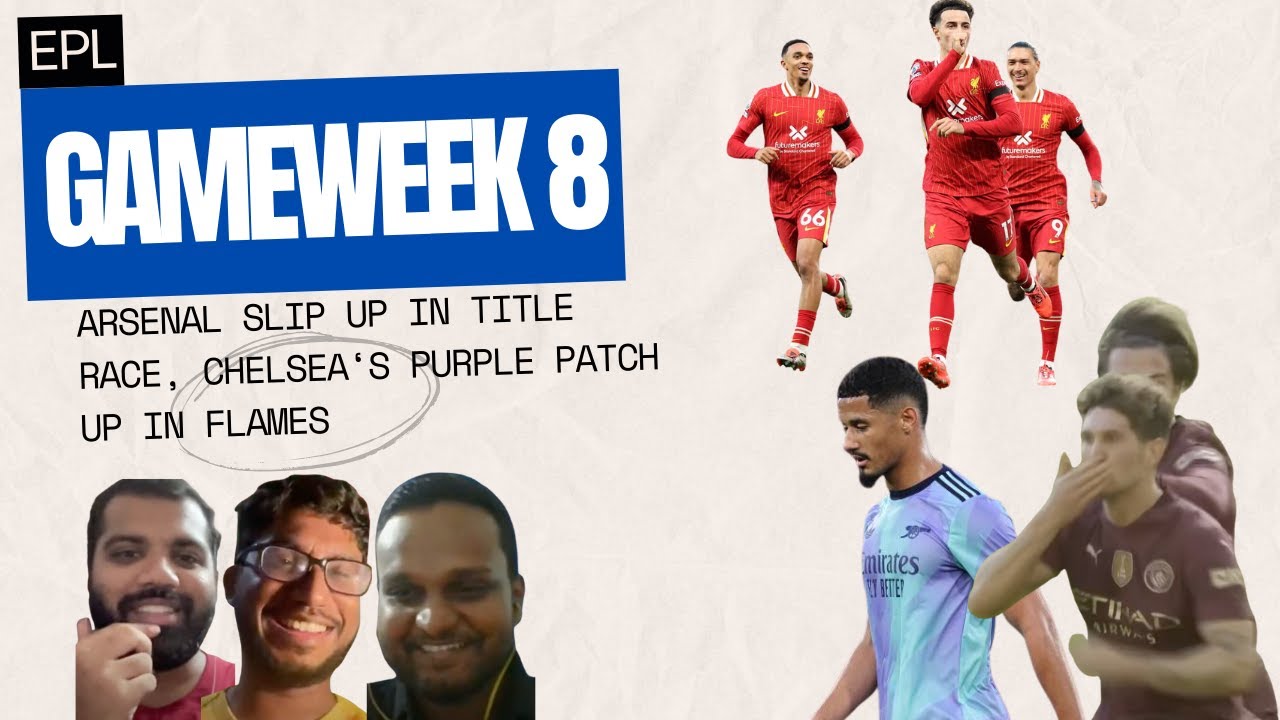 EPL Gameweek #8 - Premature end to Arsenal's title chase? | SEW Football - YouTube