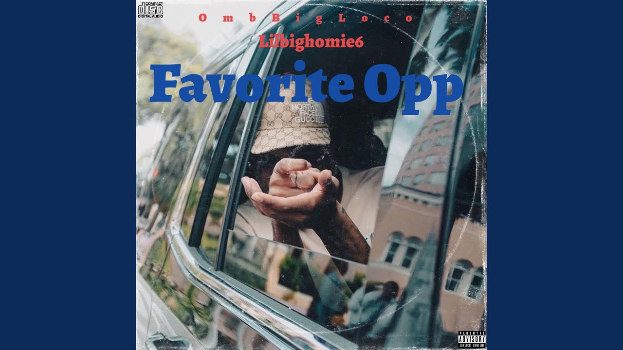 Favorite Opp (feat. Lil big homie6) - YouTube