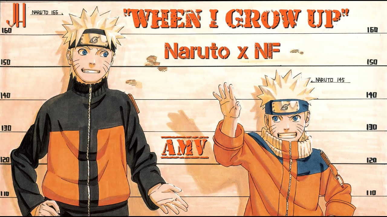 Naruto x NF - "When I Grow Up" [amv] - YouTube