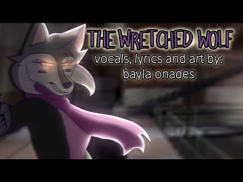 🌺🌸///The Wretched Wolf/// Willow Lyrics and Cover by bayla onades (read ...