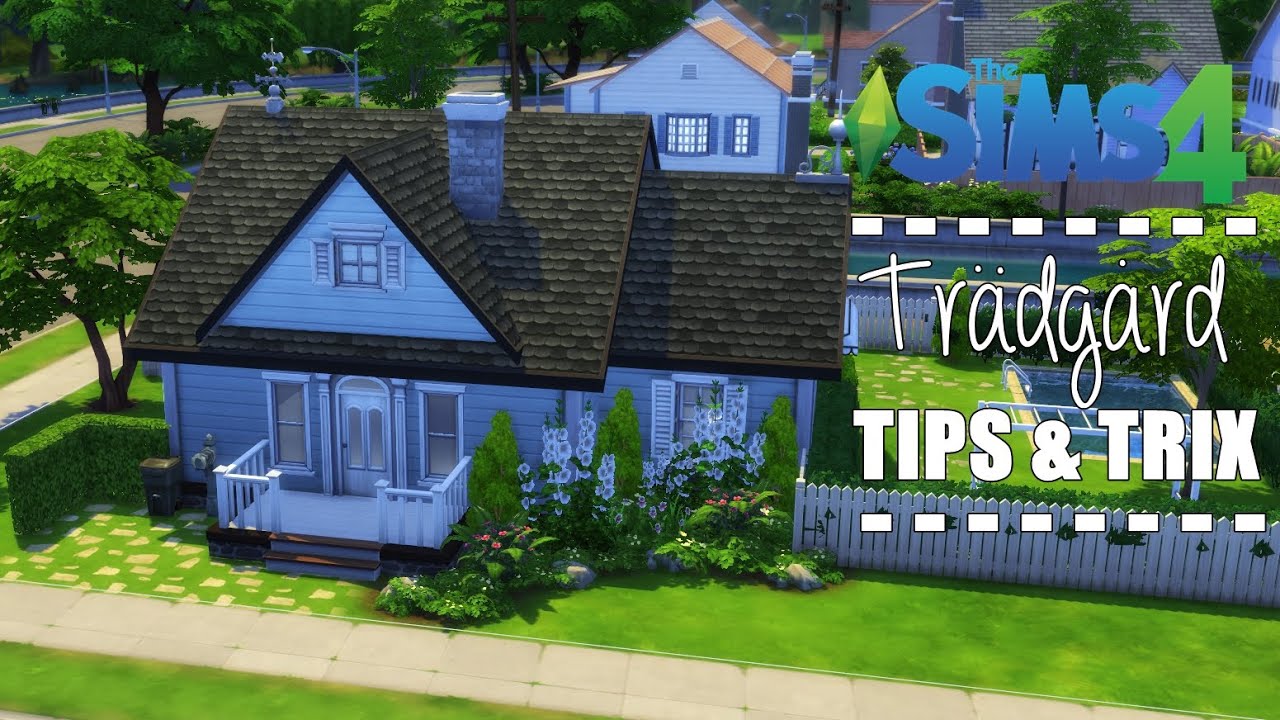 Hur man skapar en trädgård i Sims 4 || Tips & Trix - YouTube