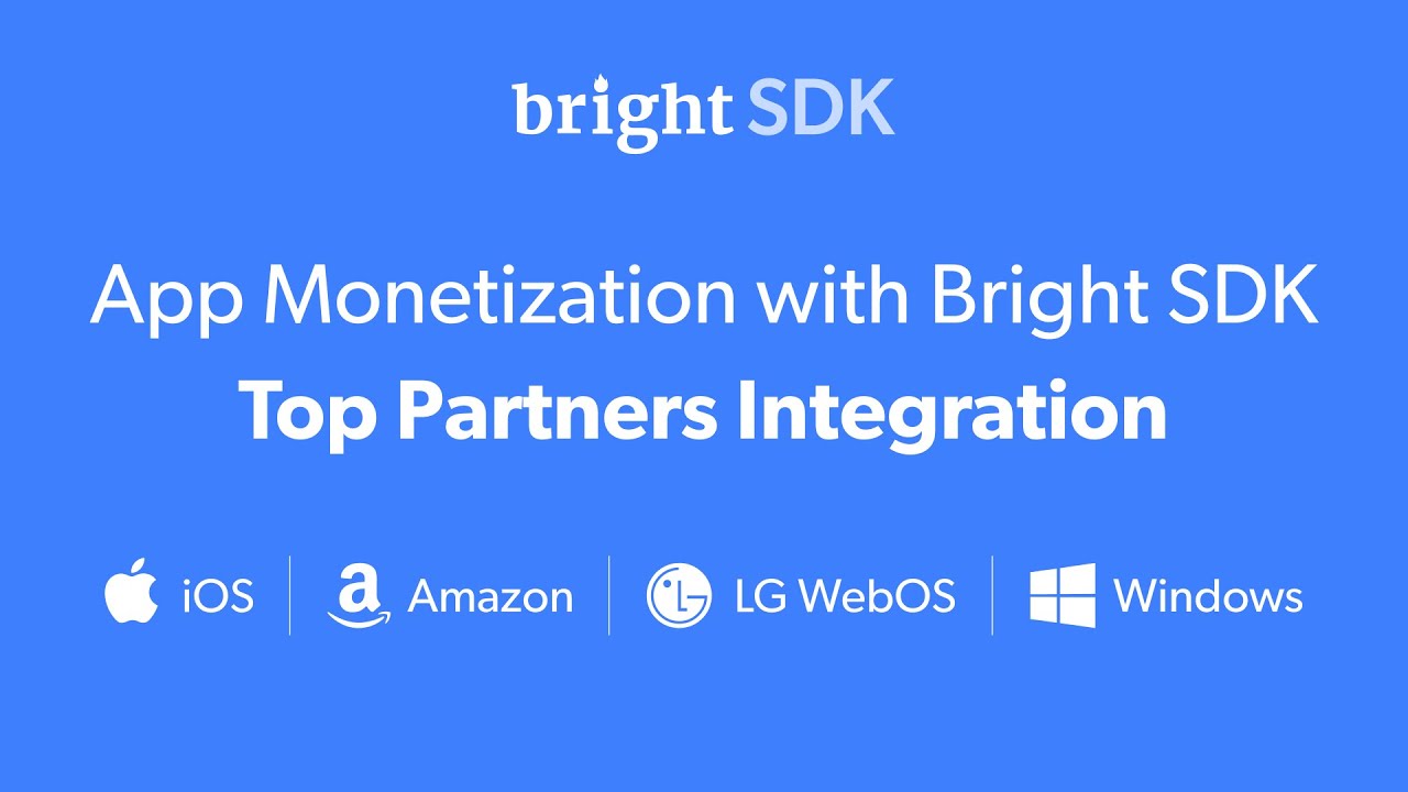 App Monetization with Bright SDK - Top Partners Integration - YouTube