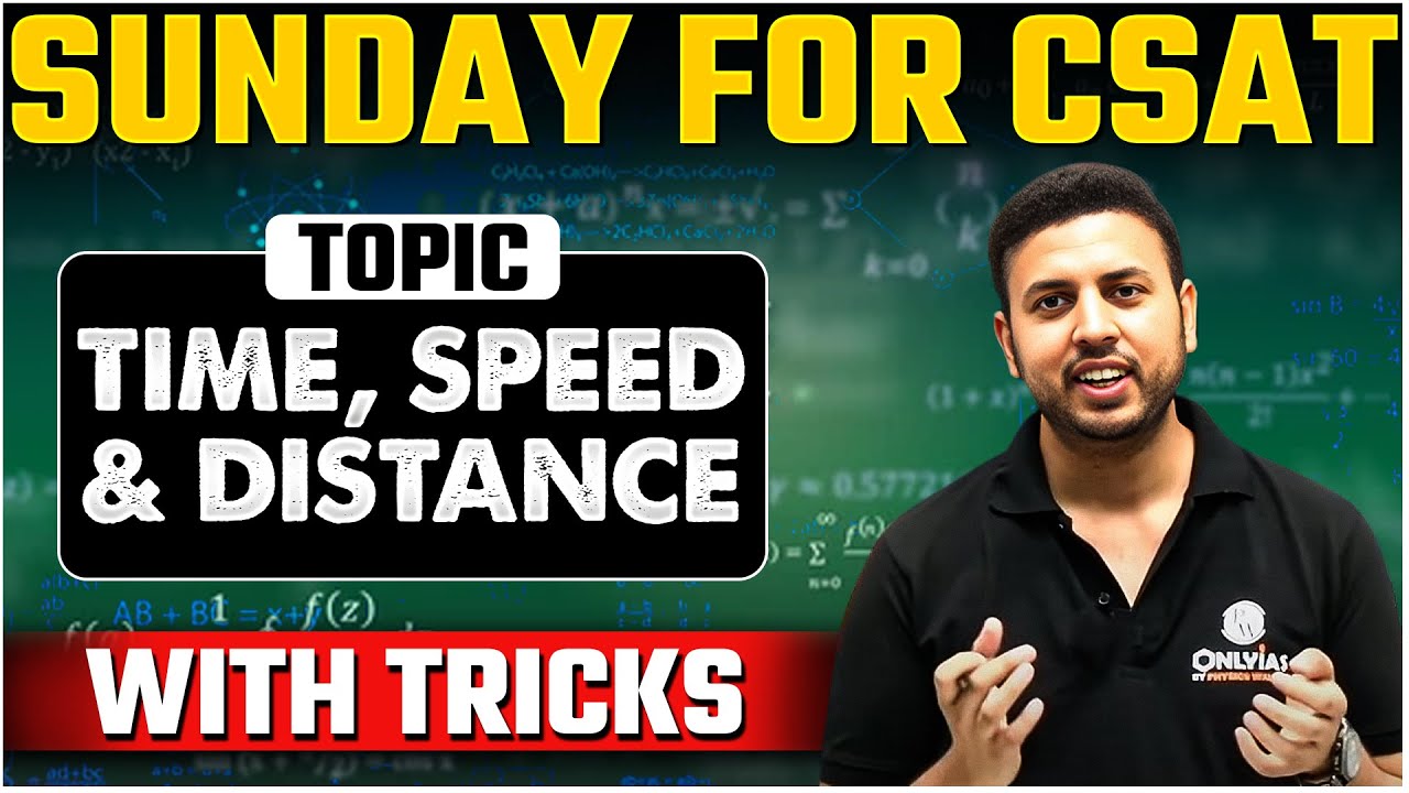 UPSC CSAT - Time, Speed and Distance | UPSC 2025 -26 | Short Tricks ...
